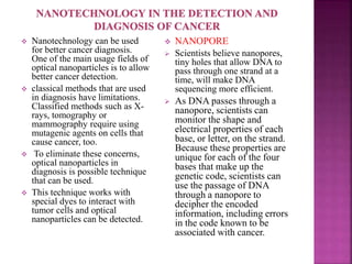 Use of Nanotechnology in Diagnosis and Treatment of Cancer | PPTX