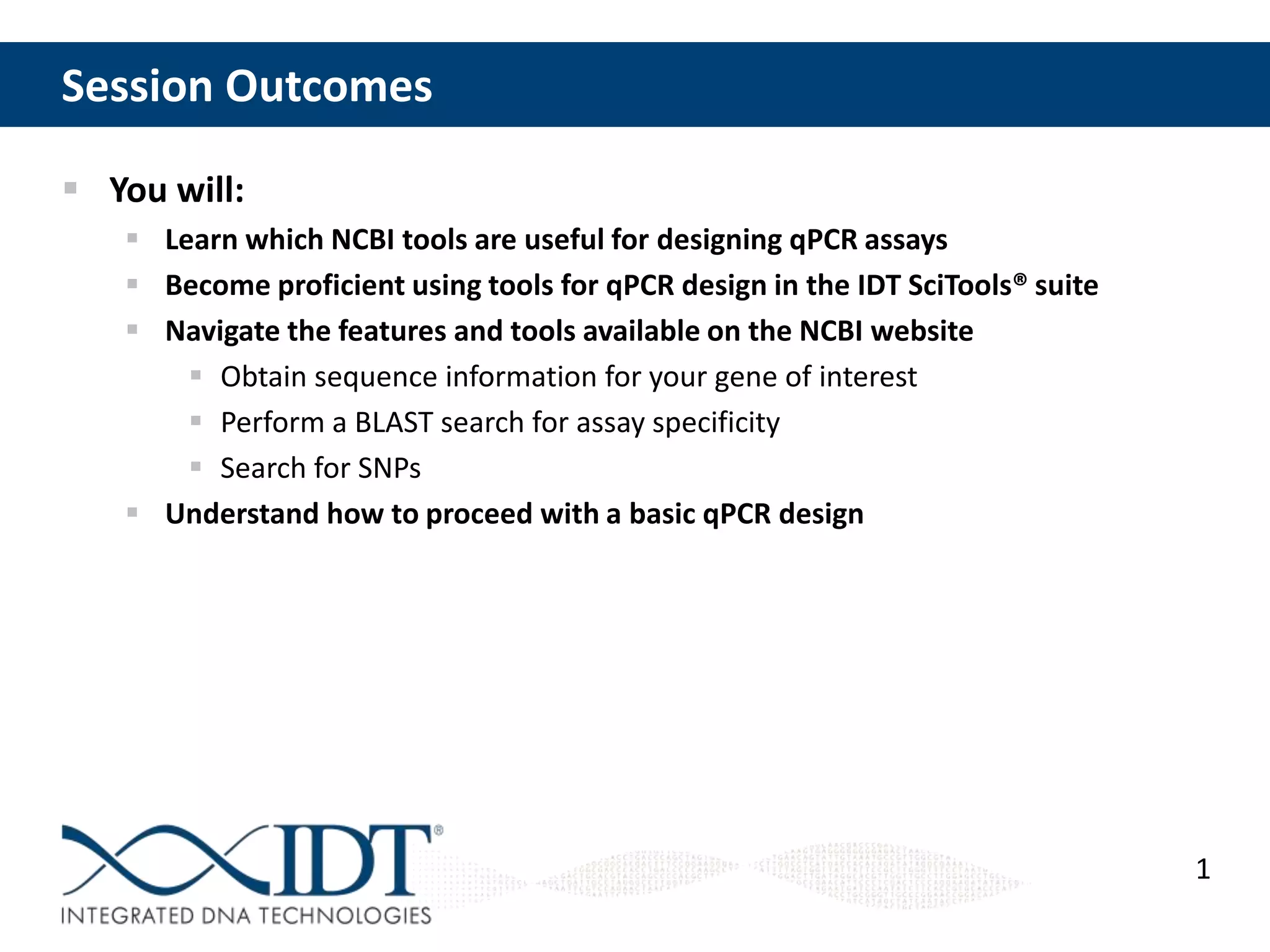 Use of NCBI Databases in qPCR Assay Design | PPTX | Databases | Computer Software and Applications