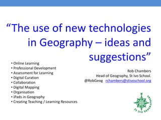 Use of new Technologies in Geography | PPT