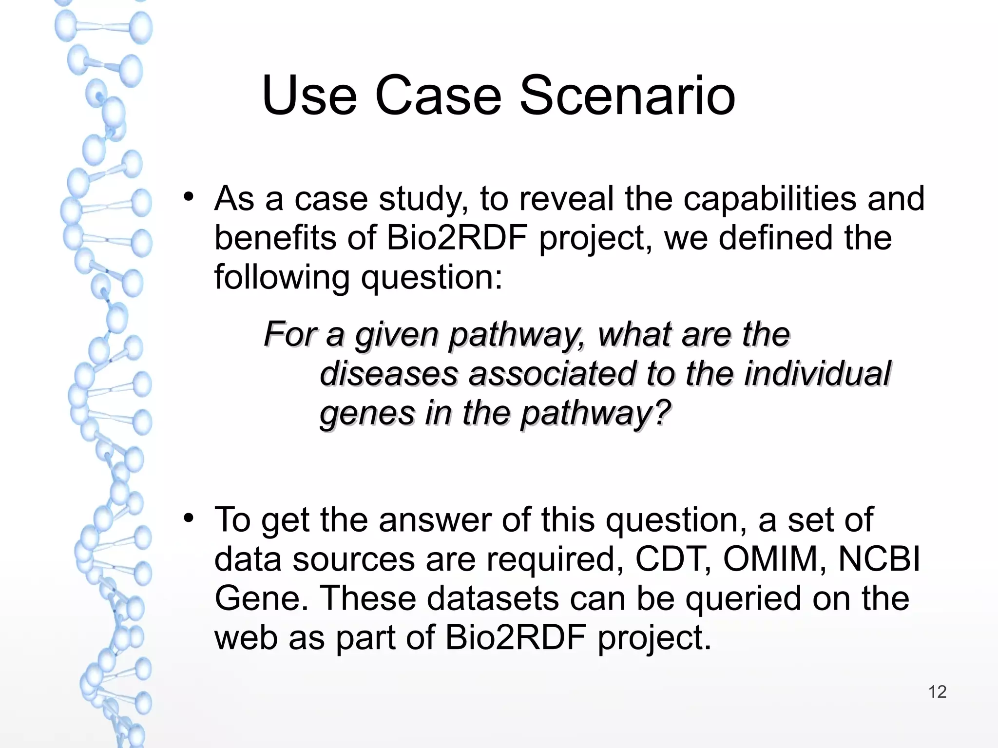 Use of open_linked_data_in_bioinformatics | PPT