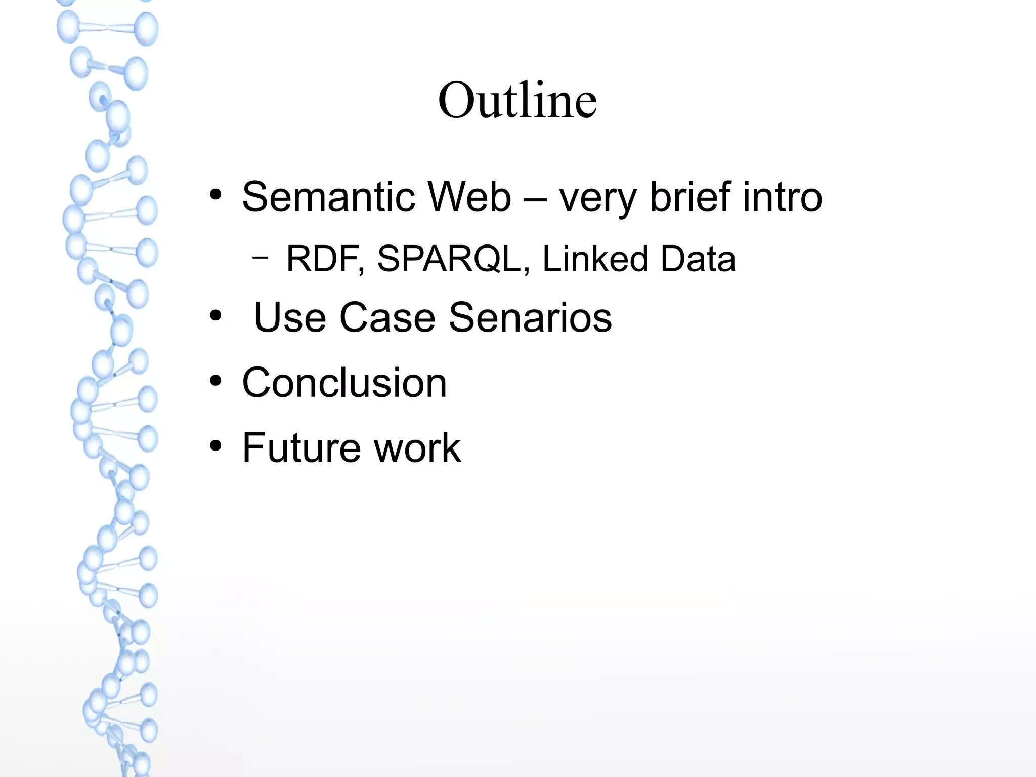 Use of open_linked_data_in_bioinformatics | PPT
