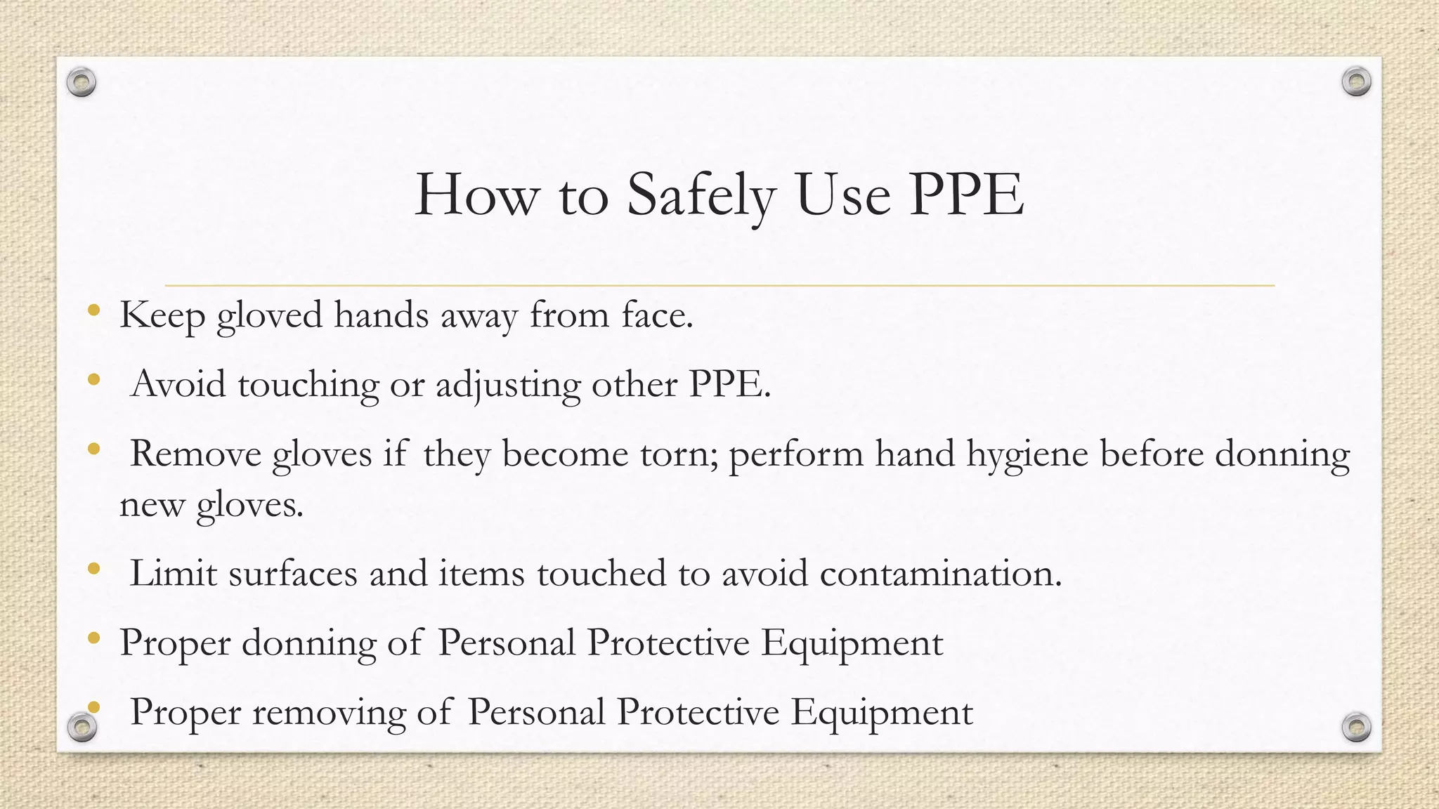 USE OF PERSONAL PROTECTIVE EQUIPMENT.pptx