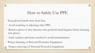 USE OF PERSONAL PROTECTIVE EQUIPMENT.pptx