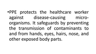 Use of Personal Protective Equipment (PPE).pptx
