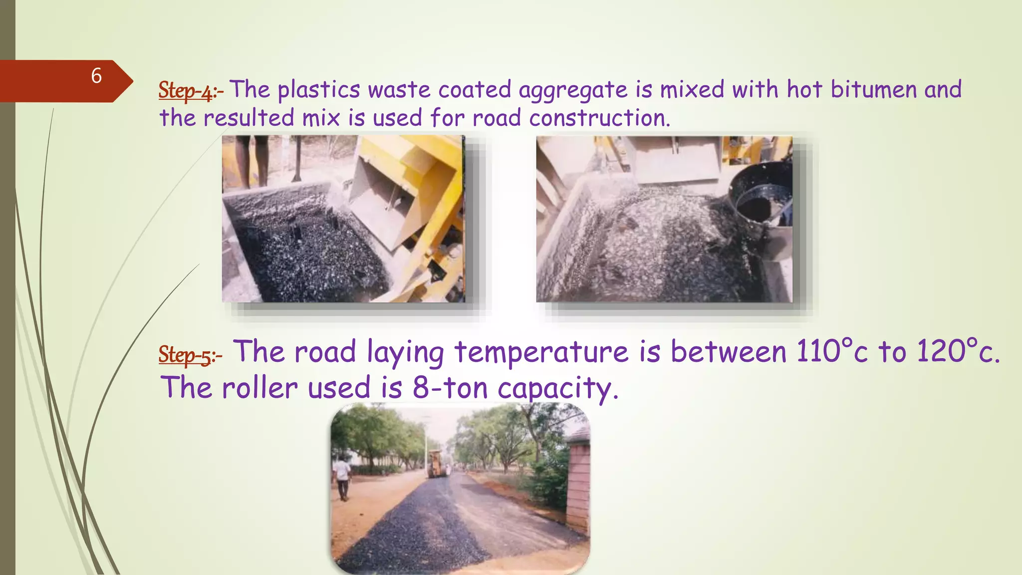 Use of plastic waste as road construction material | PPTX
