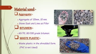 Use of plastic waste as road construction material | PPTX