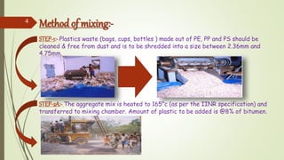Use of plastic waste as road construction material | PPTX