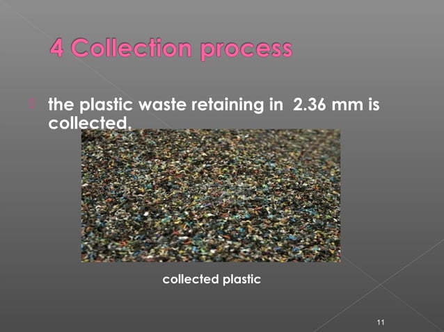 Use of plastic waste in road construction | PPT | Indoor Environmental ...