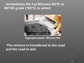 Use of plastic waste in road construction | PPT