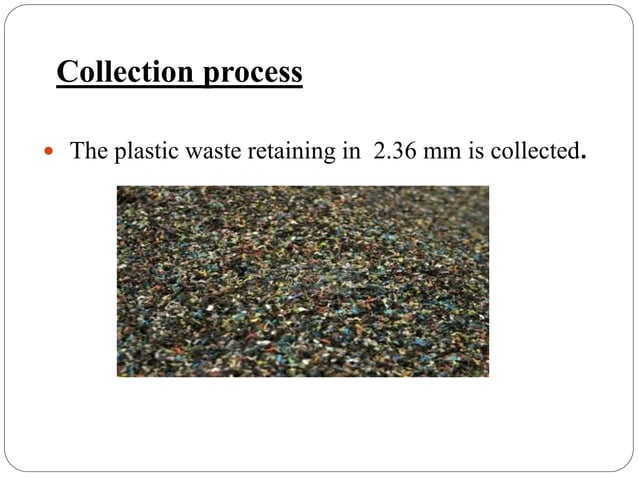 Use of plastic waste in road construction. | PPTX