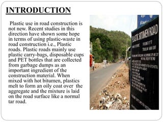 Use of plastic waste in road construction. | PPTX