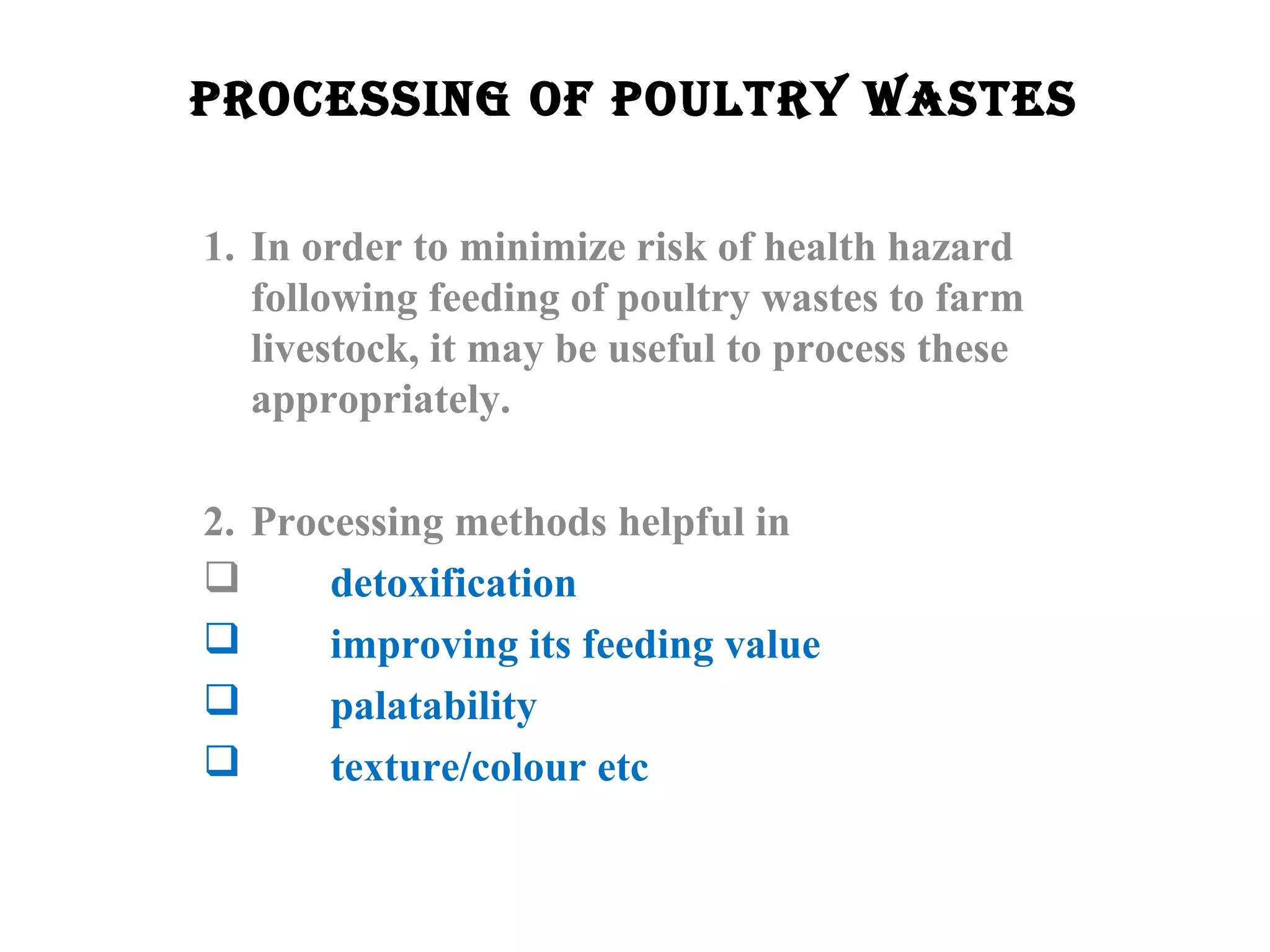 Use of poultry_house_waste_as_livestock__feed__and_fertilizer | PPT