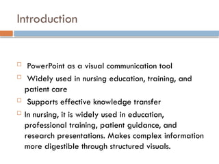 Useof-Power Point_inNursing hnit 145.ppt