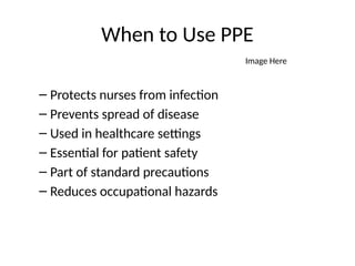 Use of personal protective equipments in nursing | PPTX