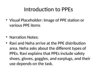 Use_of_PPEs_Storyboard safety bdgnfgnccx | PPTX
