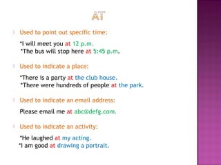 Use of prepositions "In" , "On" and "At". | PPT