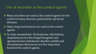 Use of Pseudomonas fluoroscens as biocontrol agent | PPTX