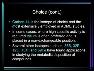 Use Of Radiotracers In Drug Metabolism Studies | PPT