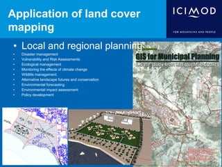 Use of remote sensing for land cover monitoring servir science ...