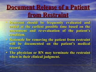 Use of restraint | PPT | First Aid | Injuries