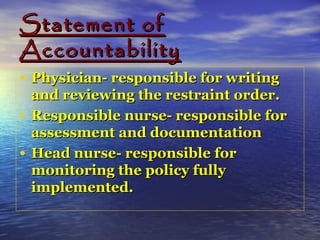 Use of restraint | PPT | First Aid | Injuries