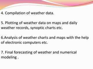Use of satellite imageries in weather forecasting | PPTX