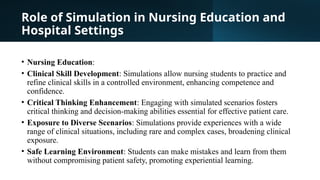 USE OF SIMULATION IN NURSING.pptx By Azkar Hussain | PPTX