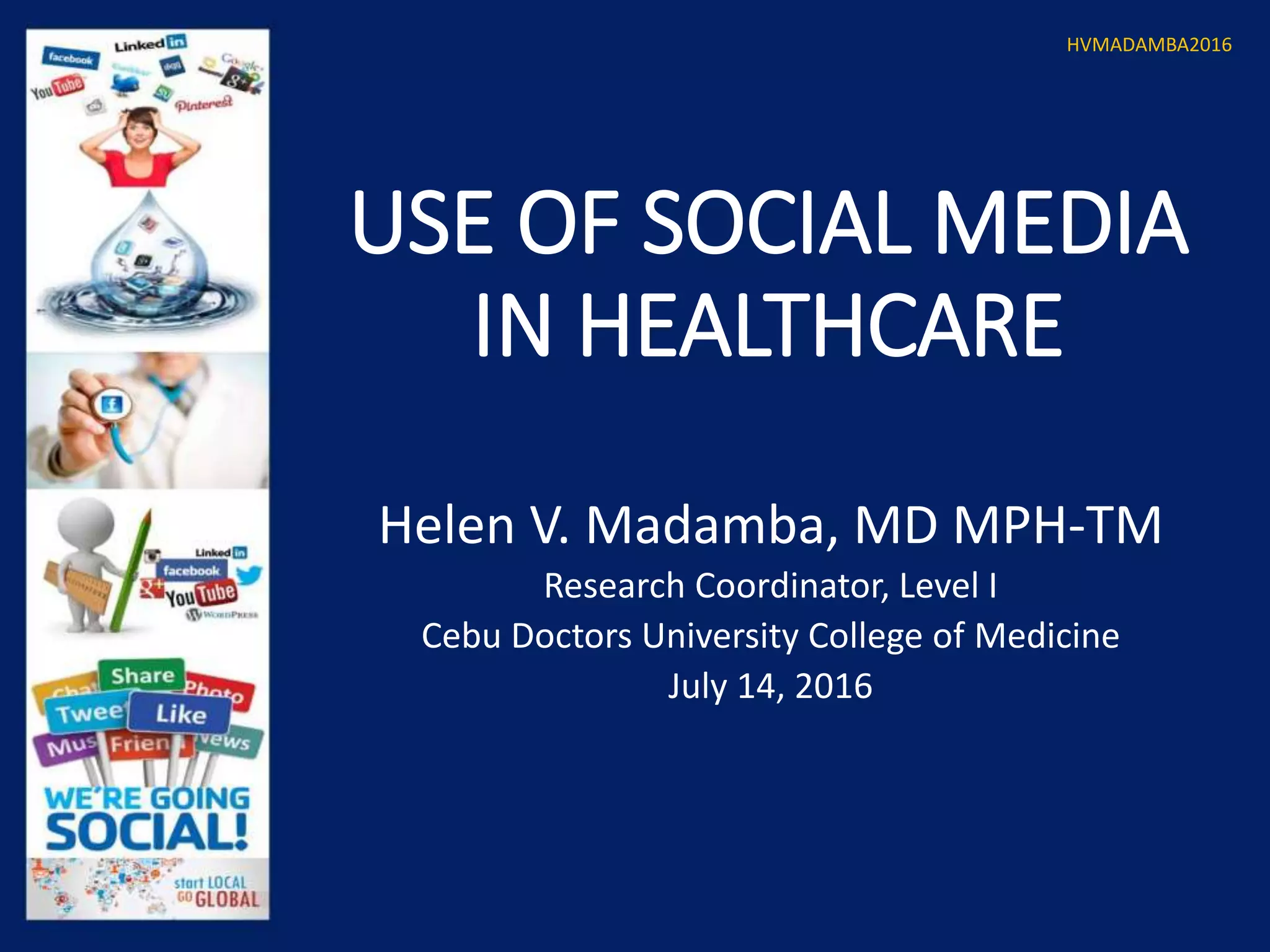 Use of Social Media in Healthcare | PPTX