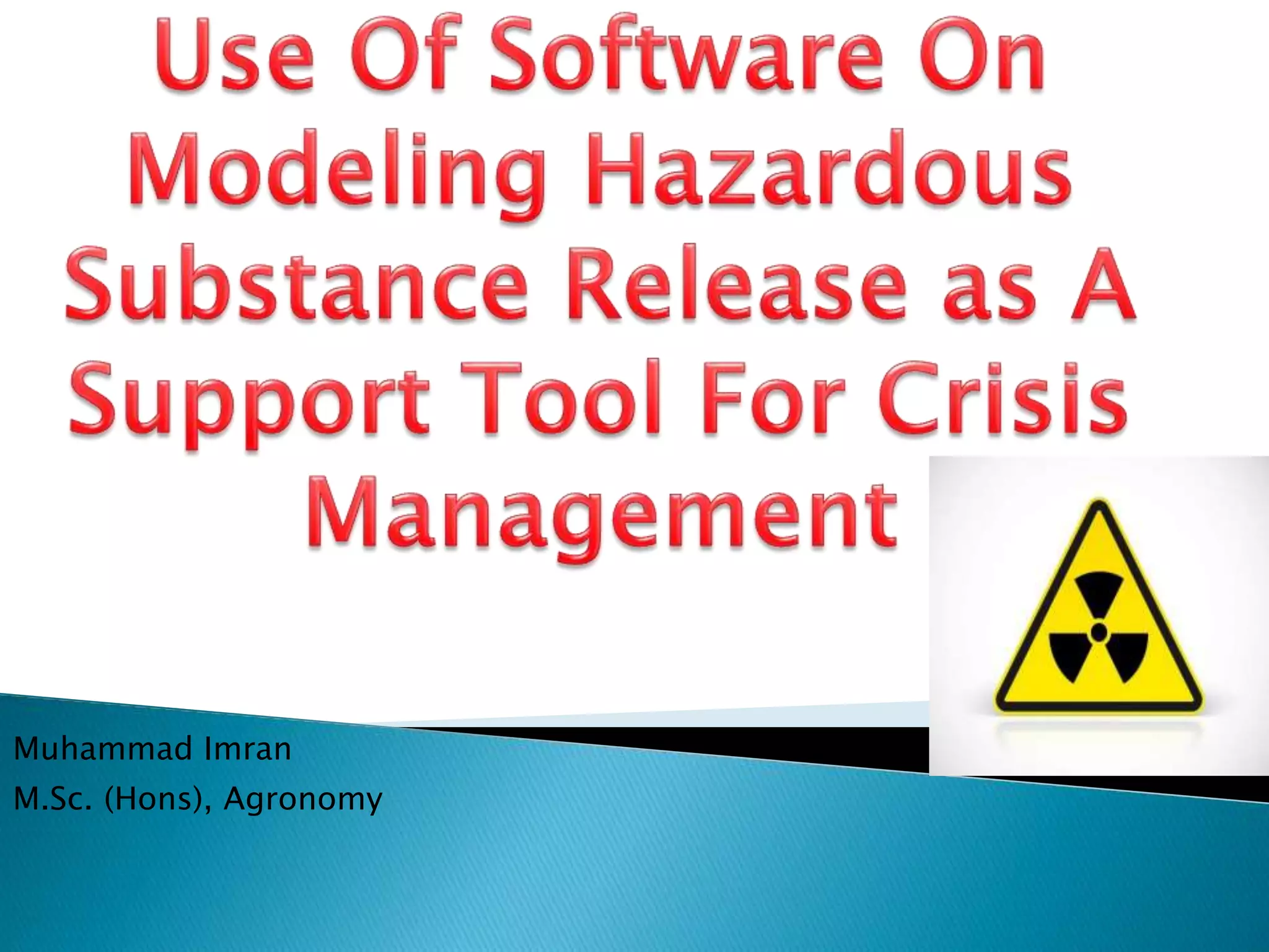 Use of software on modelling hazardous substance release | PPT