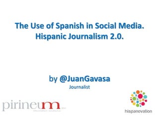Use of Spanish in Social Media | PPT
