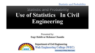 Use of statistics in civil engineering | PPTX