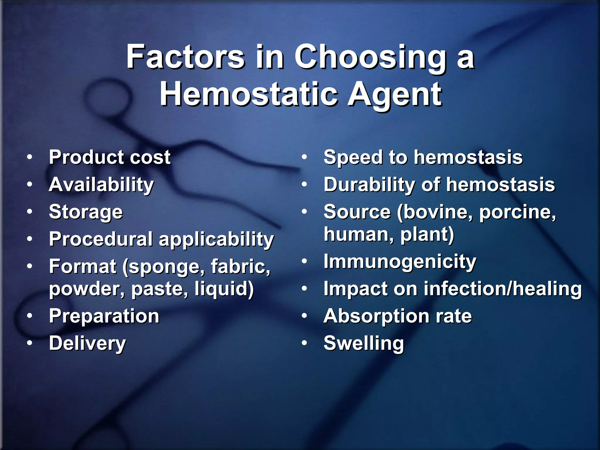 Use Of Tissue Sealants And Hemostatic Agents | PPT