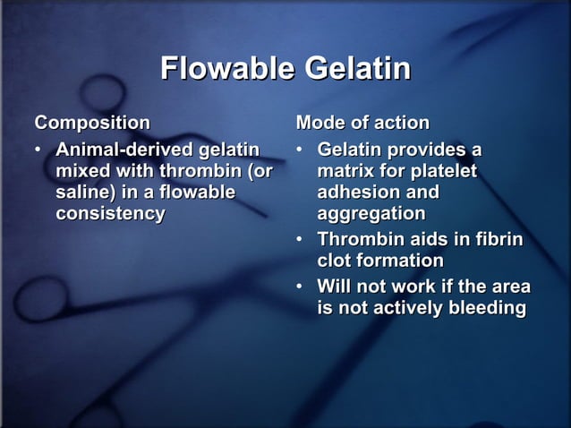Use Of Tissue Sealants And Hemostatic Agents | PPT | First Aid | Injuries