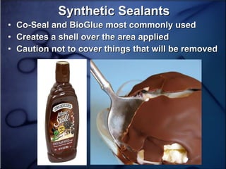 Use Of Tissue Sealants And Hemostatic Agents | PPT