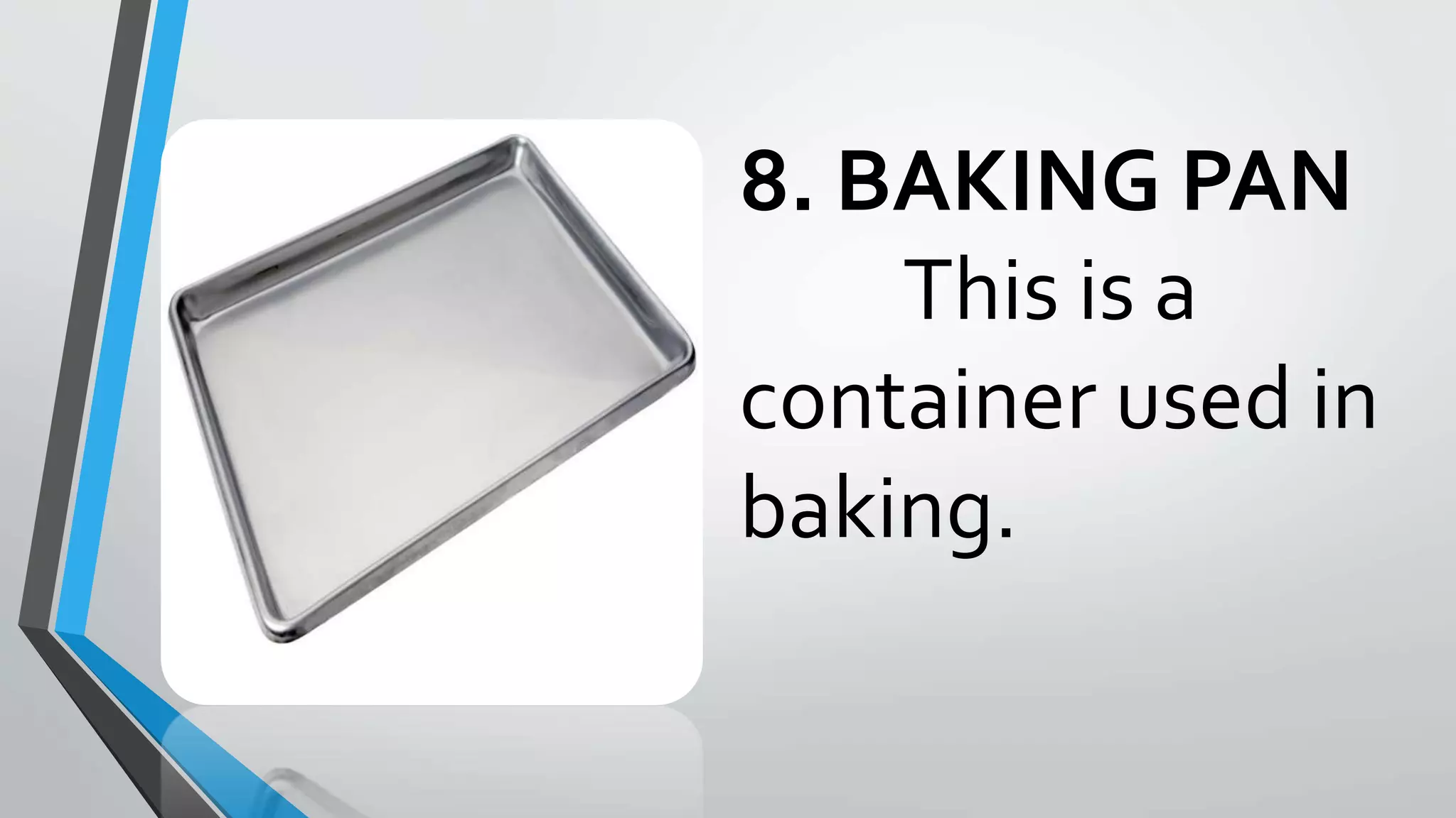 Use of tools and bakery equipment | PPTX