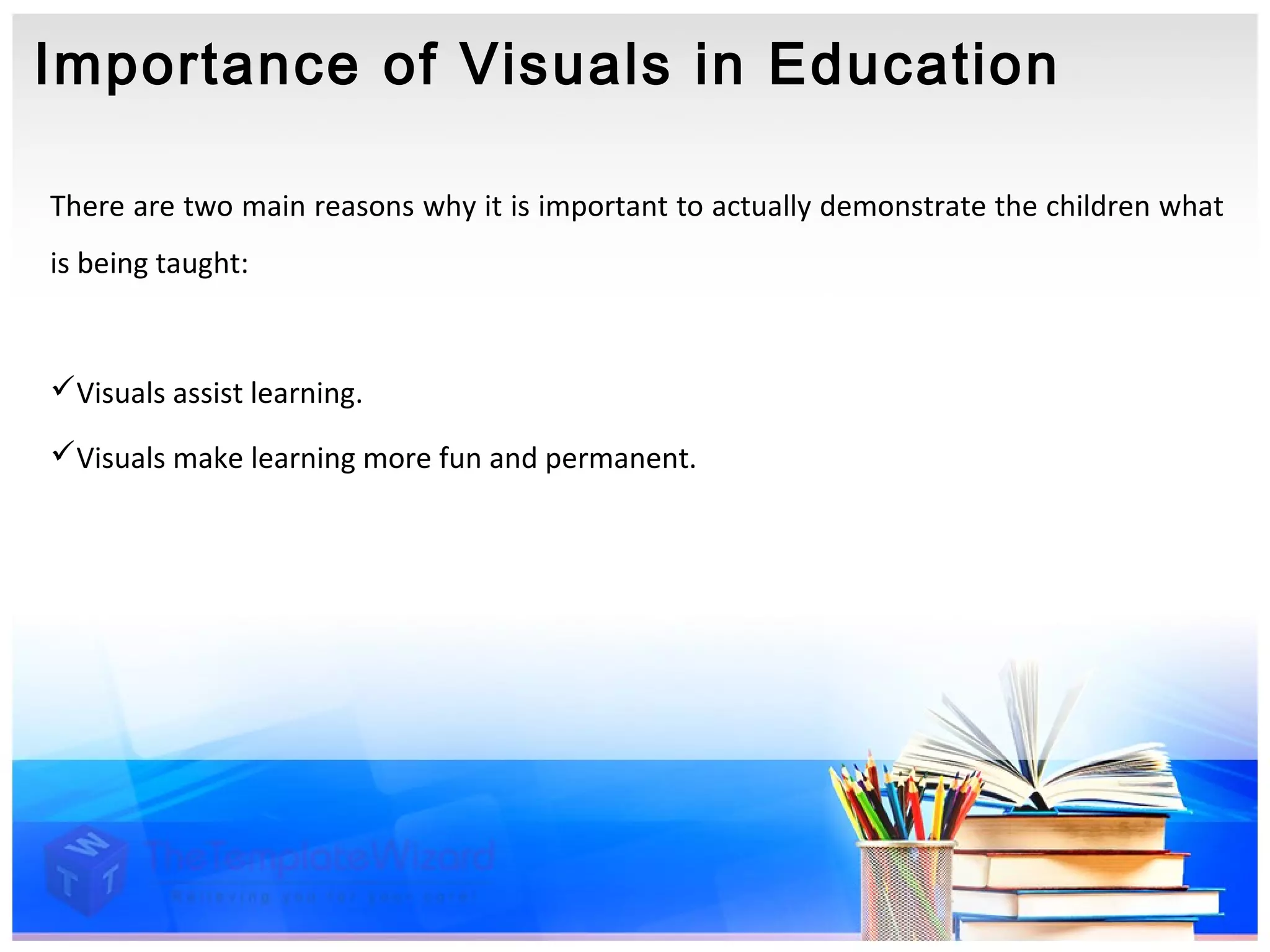 Use of visuals in education | PPT