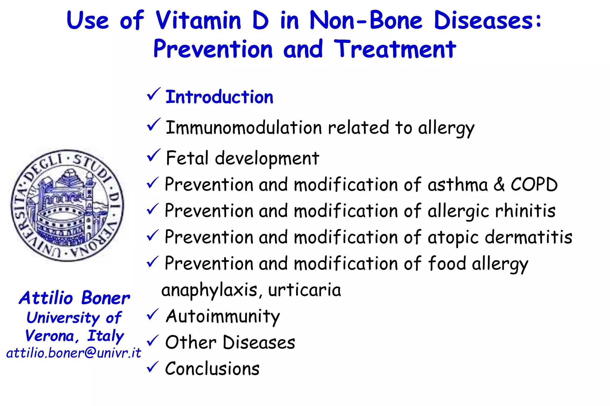 Use of vitamin d in non bone diseases | PPT