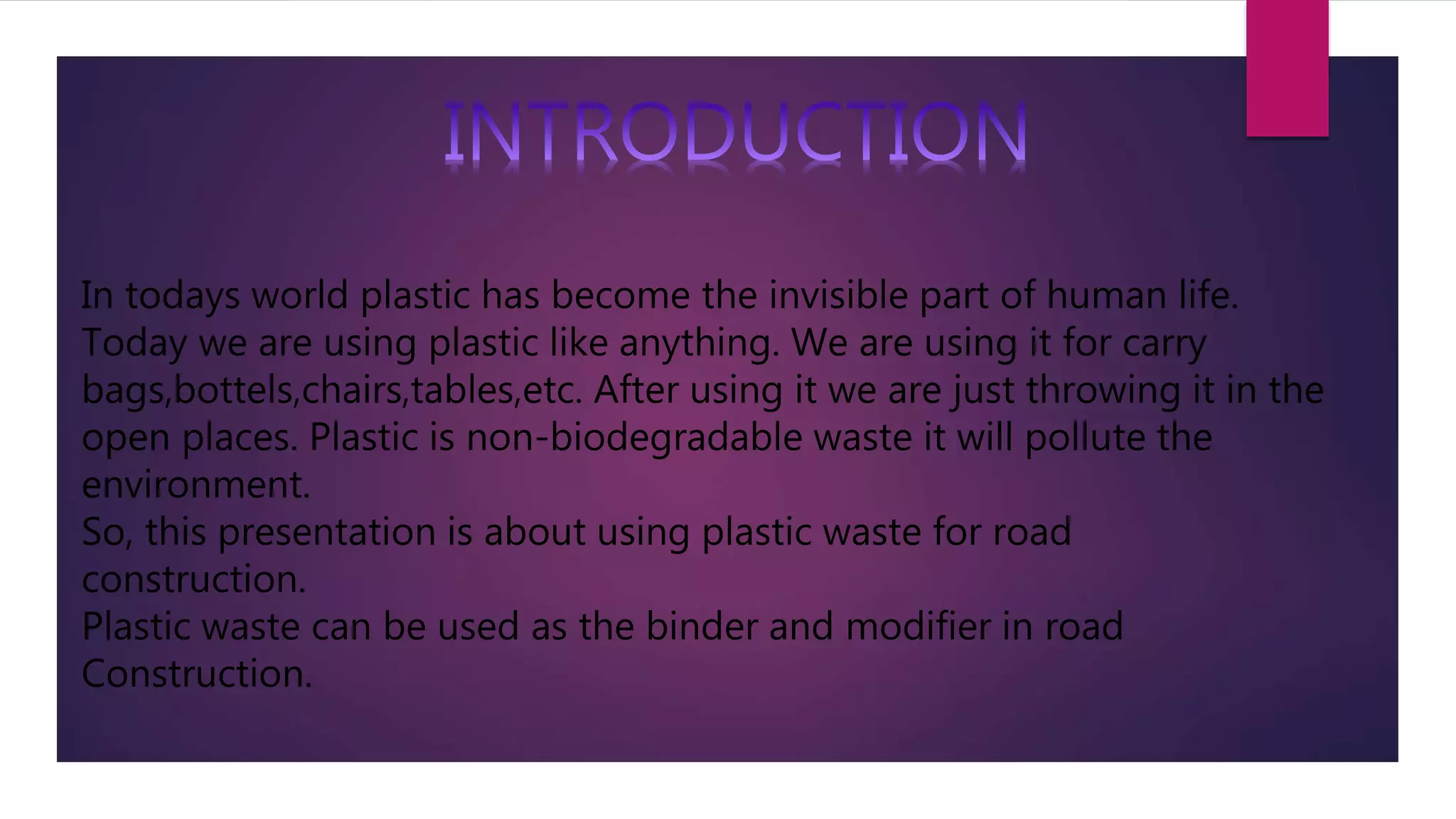 Use of waste plastic in road construction | PPTX