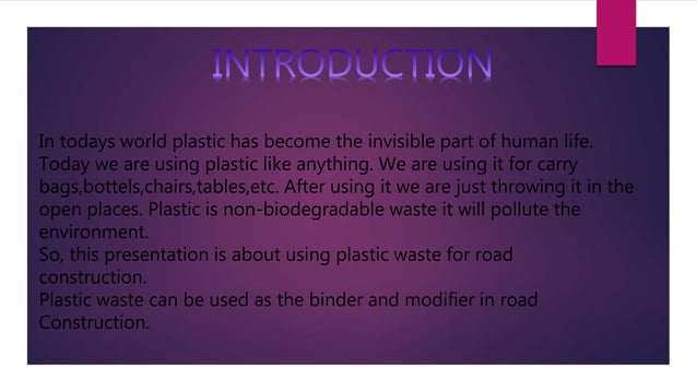 Use of waste plastic in road construction | PPTX