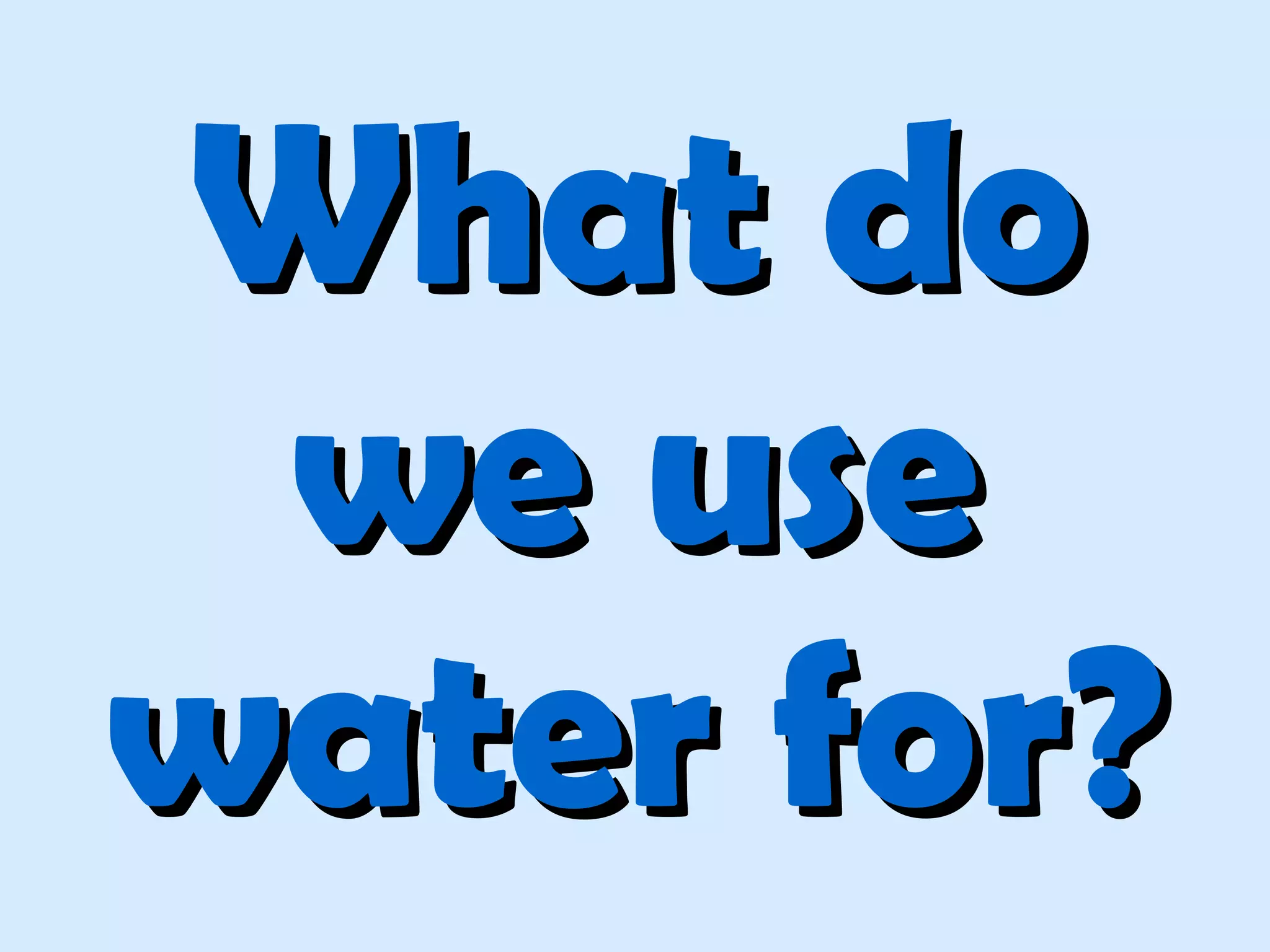 Use of water | PPT