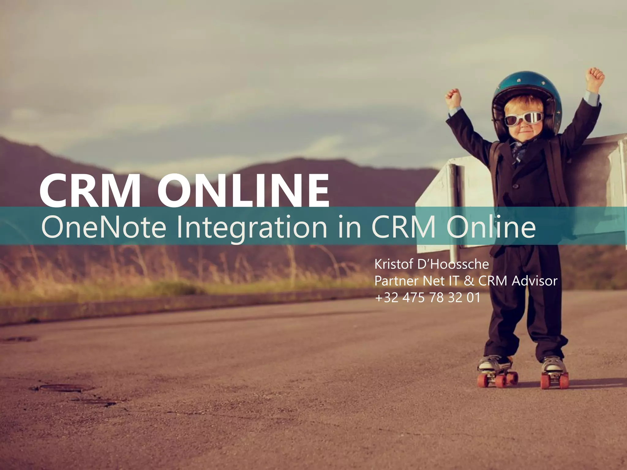 Use OneNote in CRM Online (Dynamics CRM 2015 Update 1) | PPT
