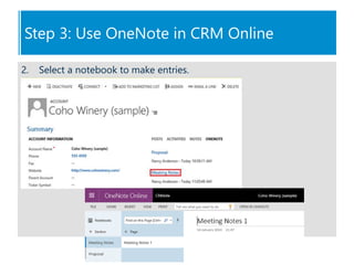Use OneNote in CRM Online (Dynamics CRM 2015 Update 1) | PPT