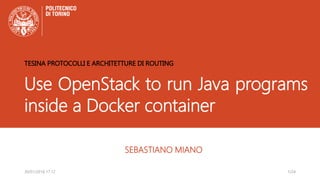 Use OpenStack to run Java programs inside a Docker container | PPT