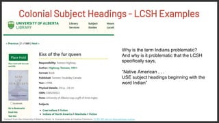 Use our words: Learn how to decolonize your subject headings and ...