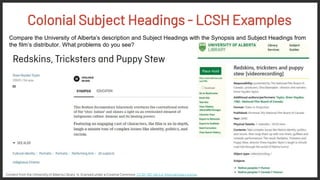 Use our words: Learn how to decolonize your subject headings and ...