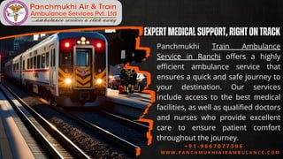 Use Panchmukhi Train Ambulance in Patna and Ranchi with the best facilities.pdf