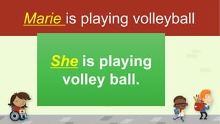 USE PERSONAL PRONOUNS Grade Three.ppt