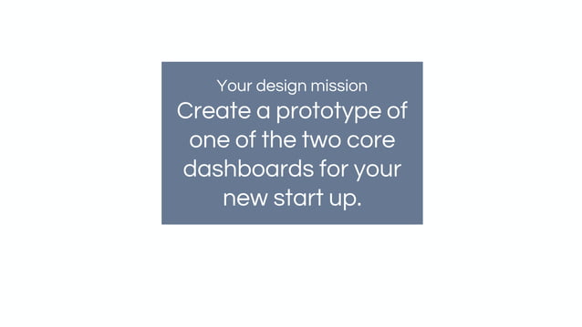 Developing Dashboards with User-Centered Design | PPT