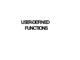 user-definedfunctions-converted.pptx