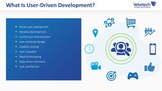 User-Driven Development: The Art of Creating a Software Product - Velvetech | PPT